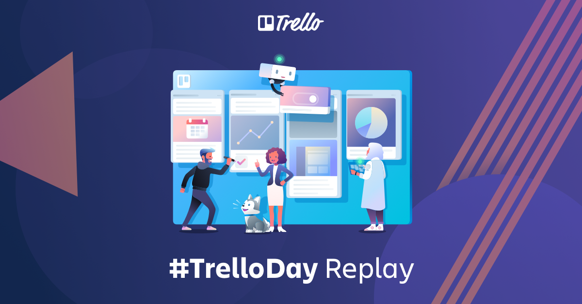 #TrelloDay Replay #TrelloDay Replay